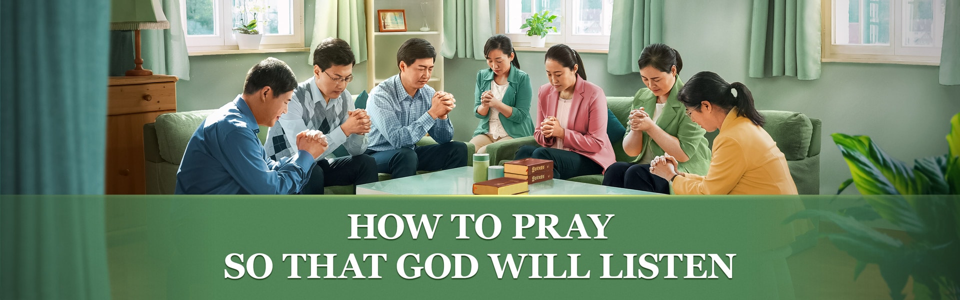 How to Pray So That God Will Listen